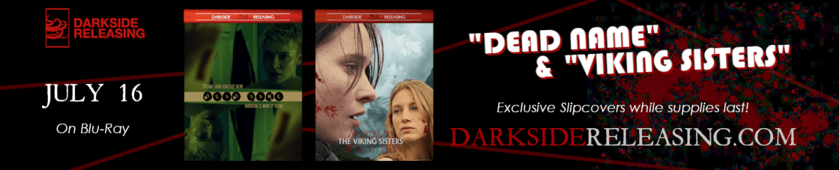 From Darkside Releasing: Dead Name & The Viking Sisters ...